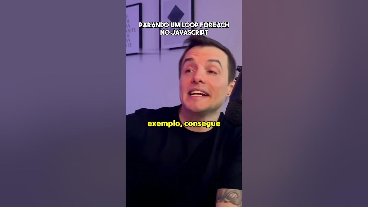 Como Parar Foreach No Javascript Programming Coding Javascript Youtube