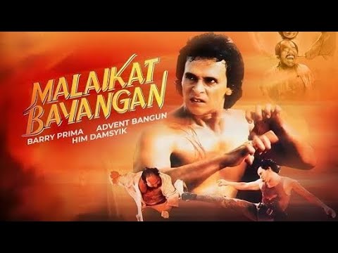 FILM MALAIKAT BAYANGAN FULL MOVIE || BARRY PRIMA || ADVENT BANGUN