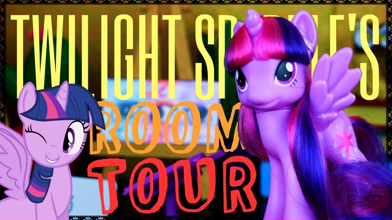 Twilight Sparkle's ROOM TOUR!! - YouTube