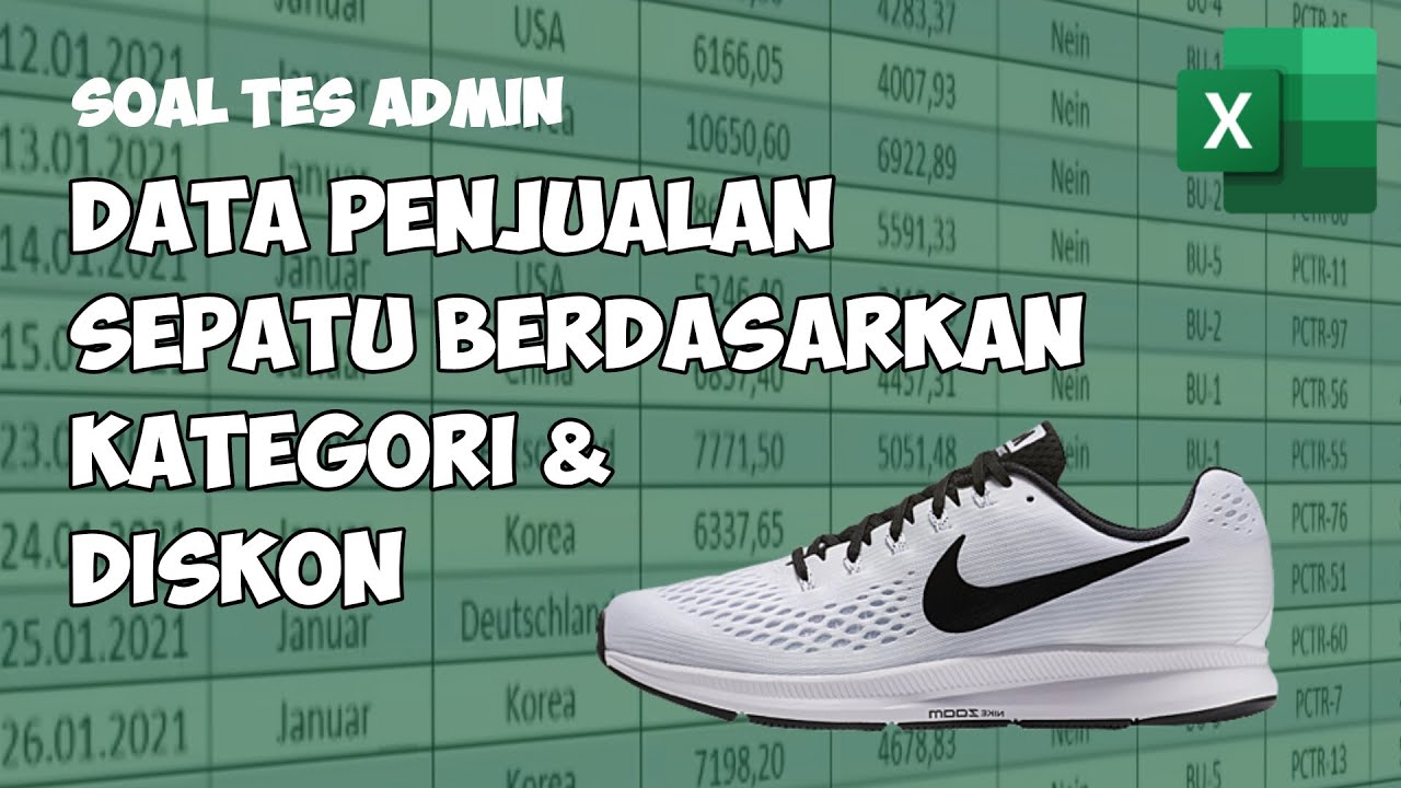 Data Penjualan Sepatu Berdasarkan Kategori & Diskon | Soal Tes Admin 3 ...