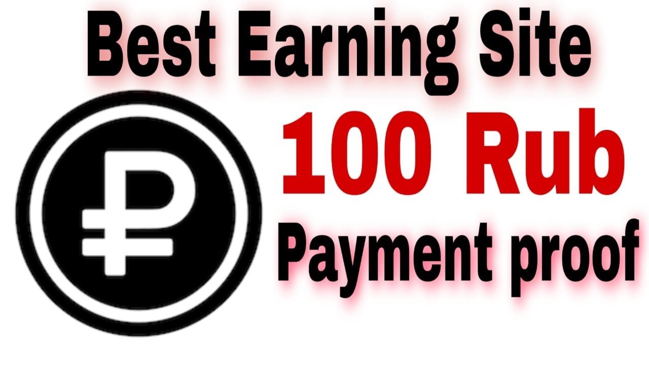 How To Make Money Online,100 RUB Daily Earning,Best Earnin Site 2020 ...