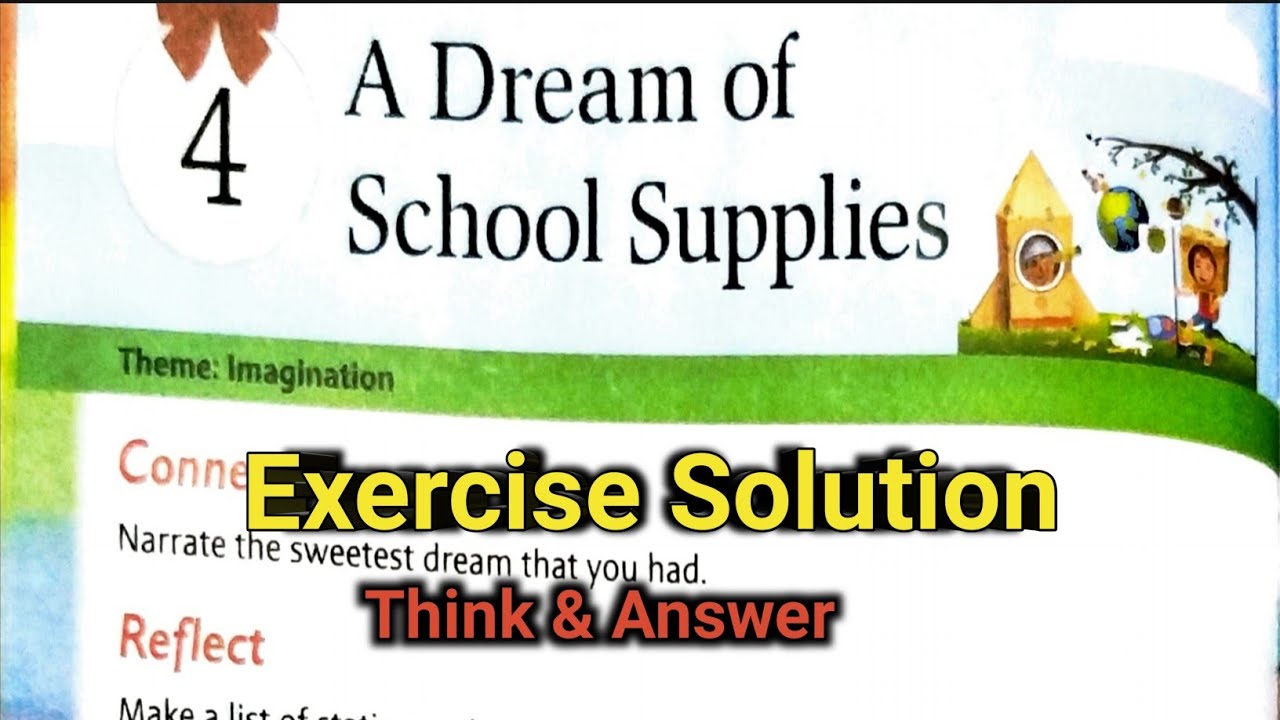 A Dream of School Supplies Question Answer l New Images Next class 5 ...