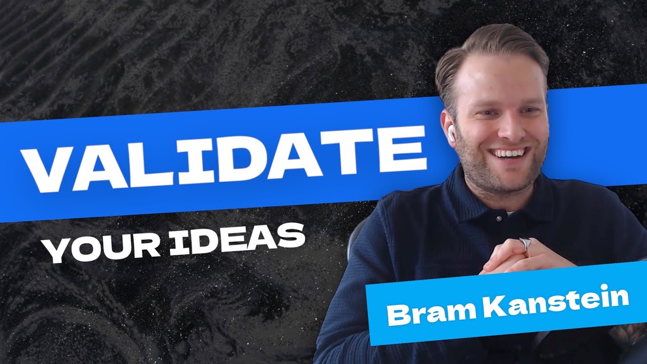 How to find and validate your ideas - Bram Kanstein, Startup Stash / No Code MVP - YouTube