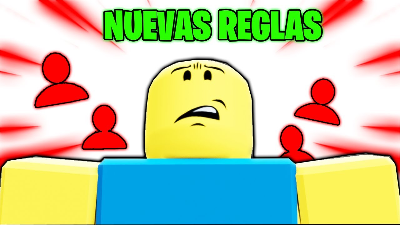 Las NUEVAS REGLAS para JUGAR ROBLOX... - YouTube