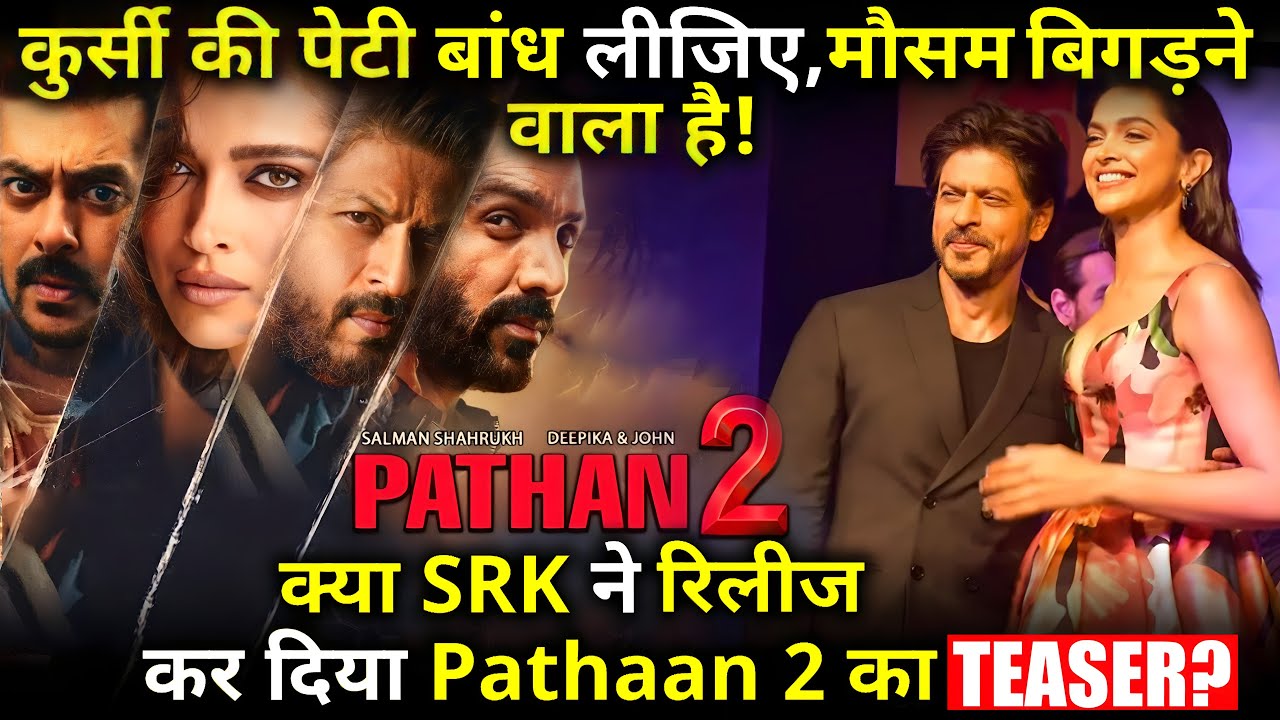 Pathan 2: Have Shahrukh Khan and Deepika Padukone announced the second ...