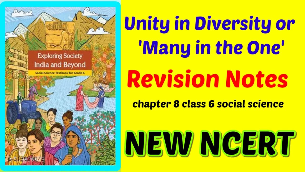 Unity in Diversity or Many in the One, REVISION NOTES, Chapter 8 Class ...