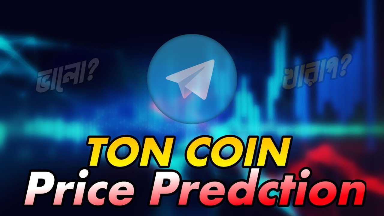 Ton Coin Price Predction The Open Network Telegram Token ton-coin-price-predction-the-open-network-telegram-token