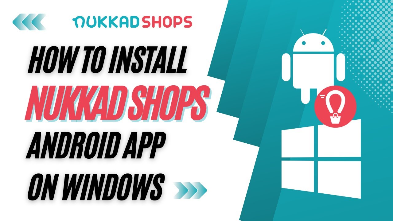 How to Install Nukkad Shops Android app on Windows + Scanner/Printer ...