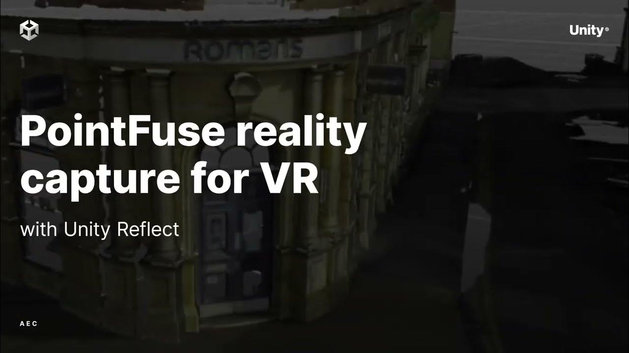 PointFuse reality capture for VR with Unity Reflect - YouTube