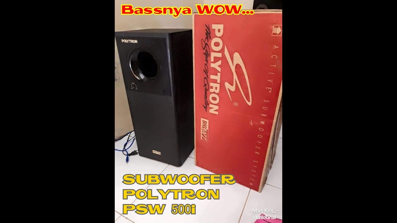 SUBWOOFER AKTIF POLYTRON PSW 500i - YouTube