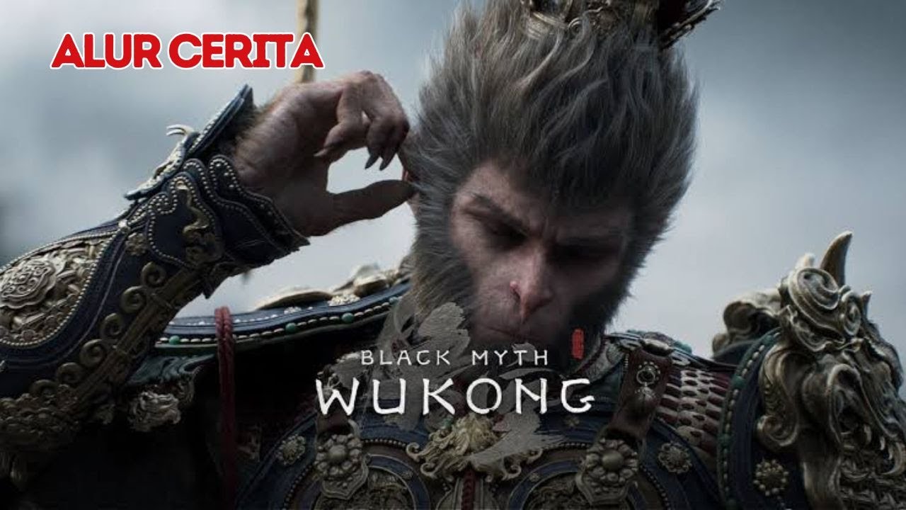 PLOT: Kebangkitan Legenda Sang Raja Kera Sun Wukong | Alur Cerita Black ...