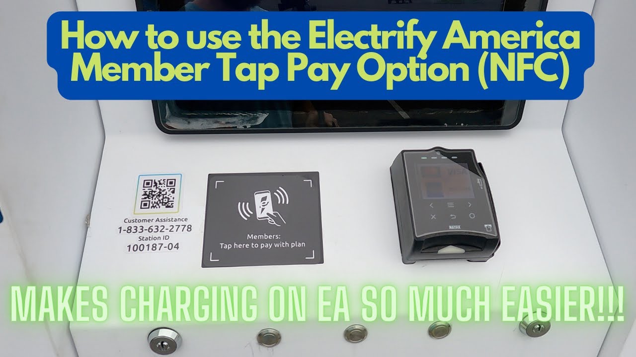 Make Charging On Electrify America A Breeze By Using The Member "Tap-to Pay" Feature (NFC) - YouTube