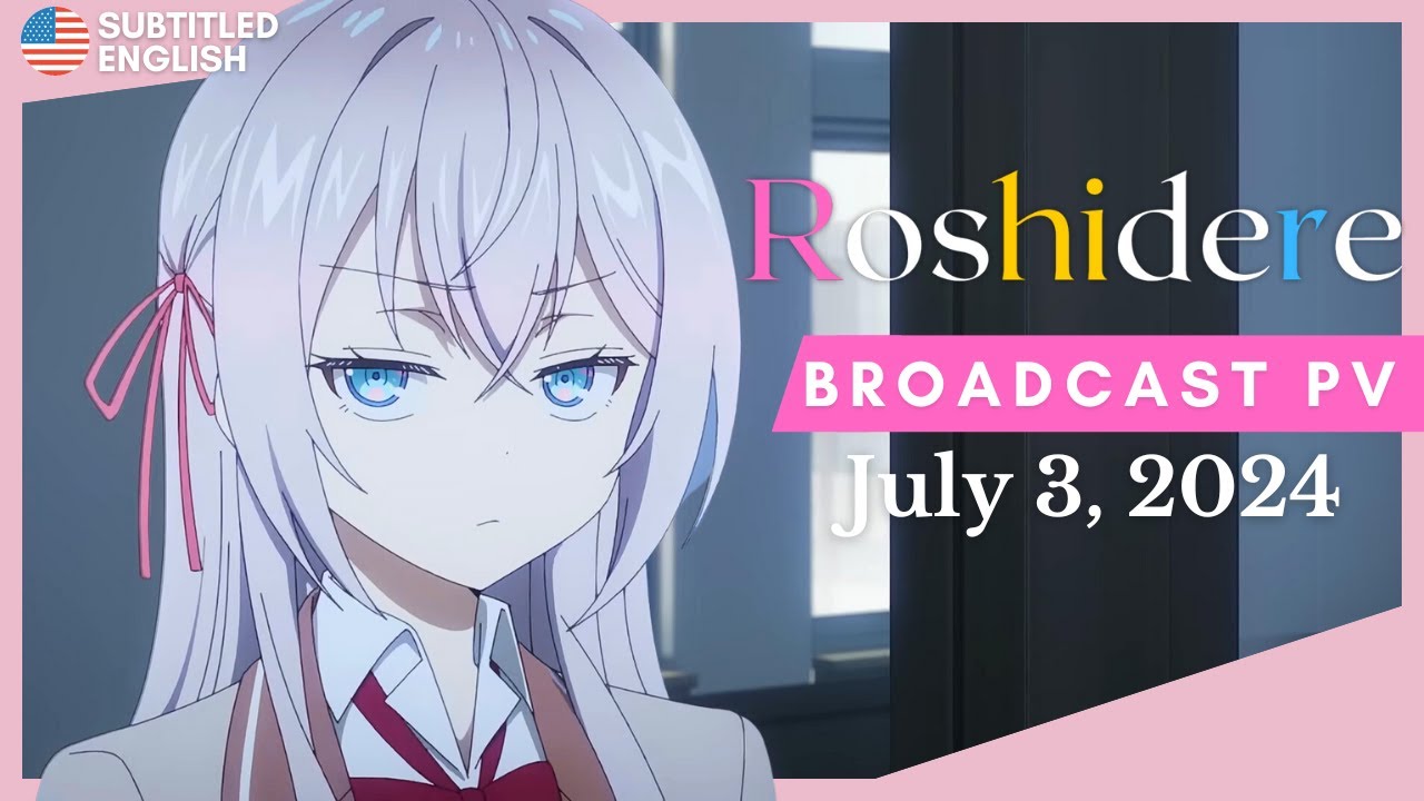 Broadcast TV Anime "Roshidere" PV [ENG SUB]｜Broadcasting starts on July ...