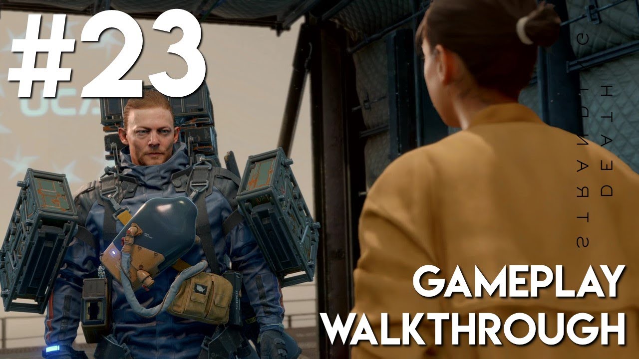Death Stranding Gameplay Walkthrough Part 23 || The Chiral Artist - YouTube