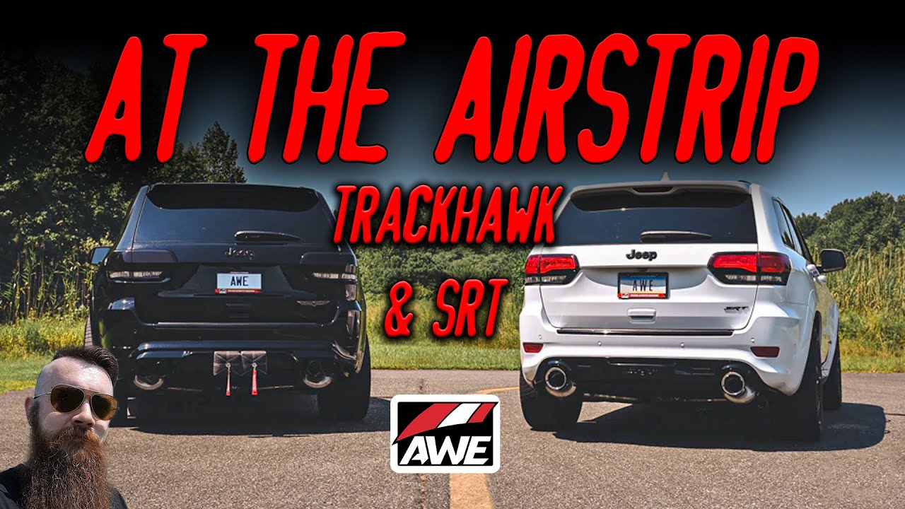 Jeep SRT and Trackhawk At The Airstrip - BEHIND THE SCENES - YouTube