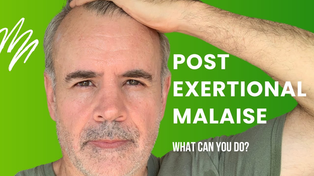 Post Exertional Malaise what is it? - YouTube