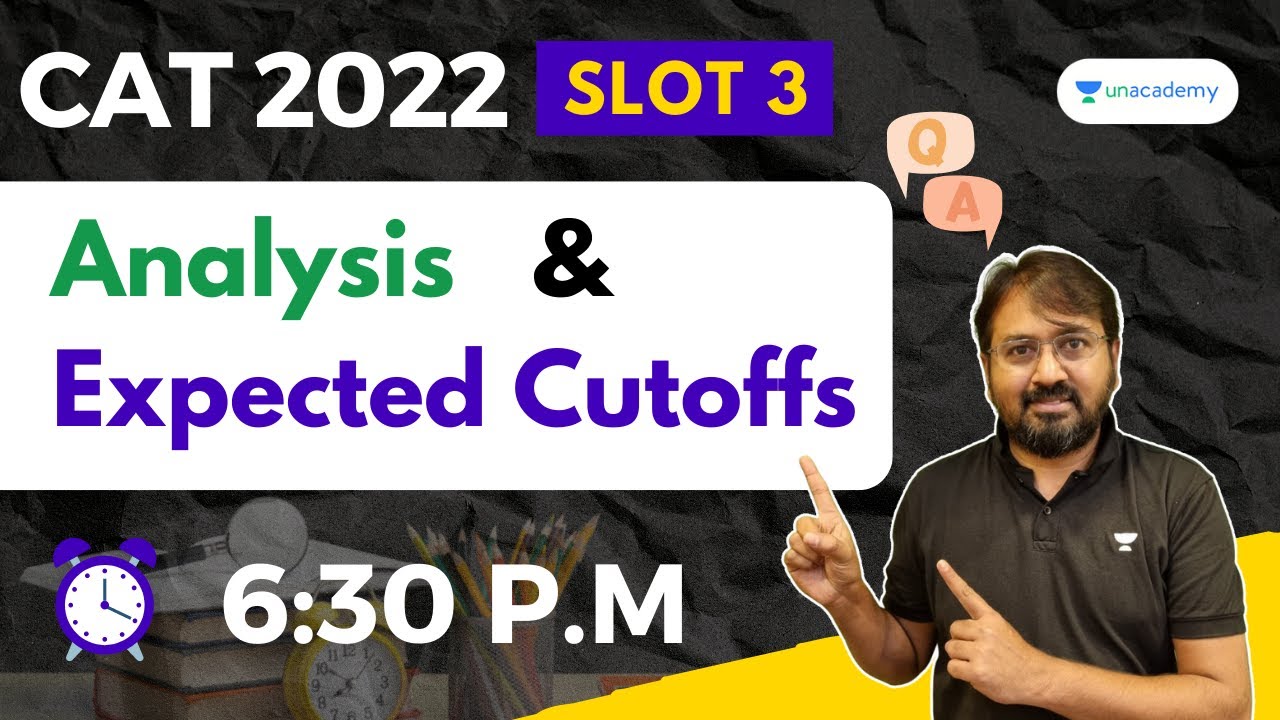 CAT 2022 | SLOT 3 | Paper Analysis & Question Paper | Cutoff | Answer ...