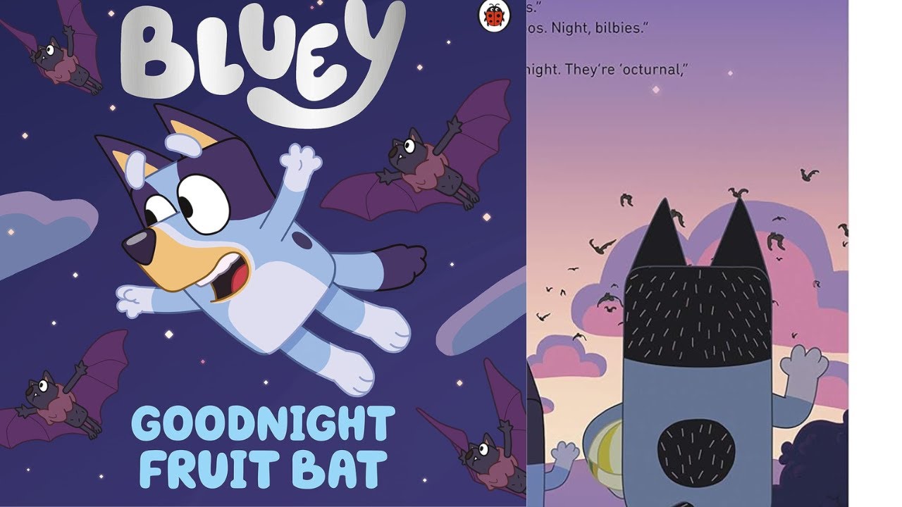 Read Aloud: Bluey: Goodnight Fruit Bat | Kids Books - YouTube