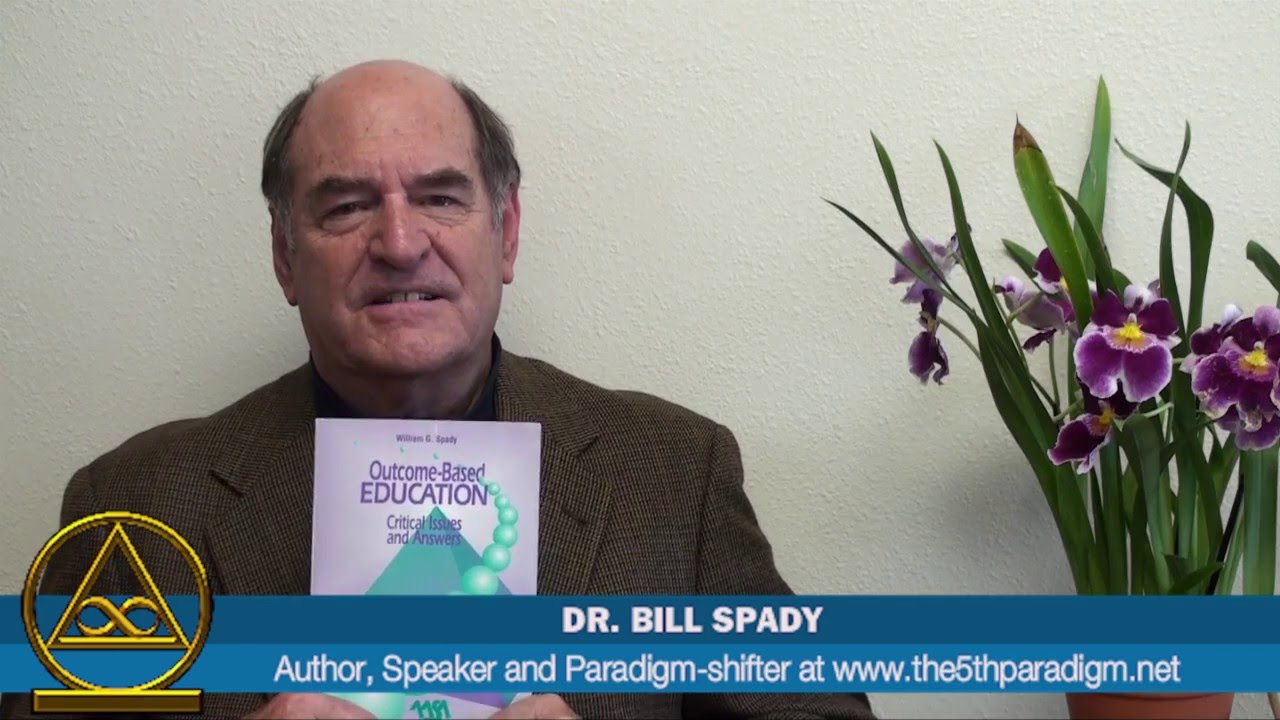 Dr. Bill Spady - Object Based Education Book - YouTube