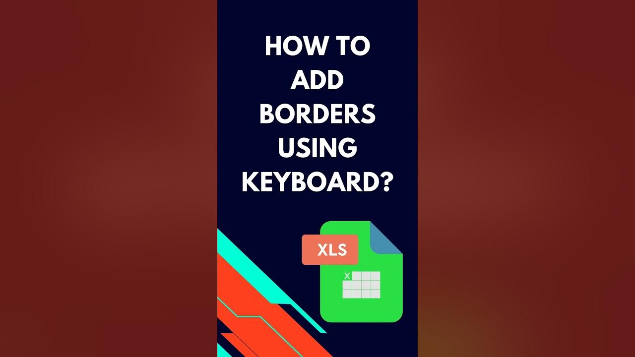 Excel Tip: Add Borders to Your Data Using Keyboard Shortcuts! #exceltips #shorts #shortvideo ...