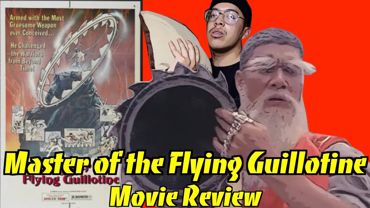 Master of the Flying Guillotine - Movie Review - YouTube