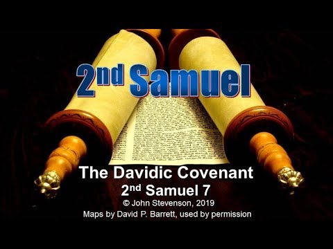 2nd Samuel 7: The Davidic Covenant - YouTube