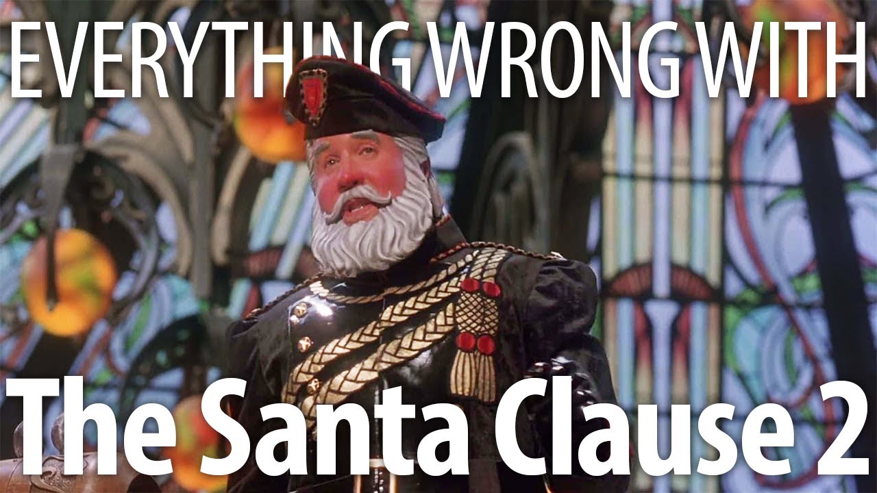Everything Wrong With The Santa Clause 2 In 18 Minutes Or Less - YouTube
