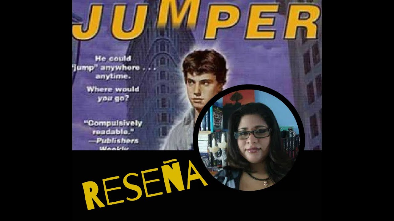 Reseña: Jumper-Steven Gould - YouTube