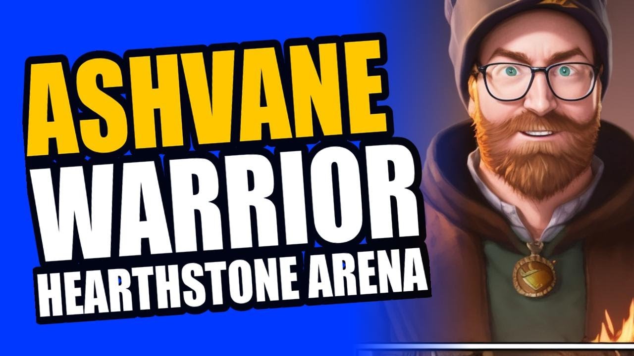 Lady ASHVANE Warrior - Full Run - Hearthstone Arena - YouTube