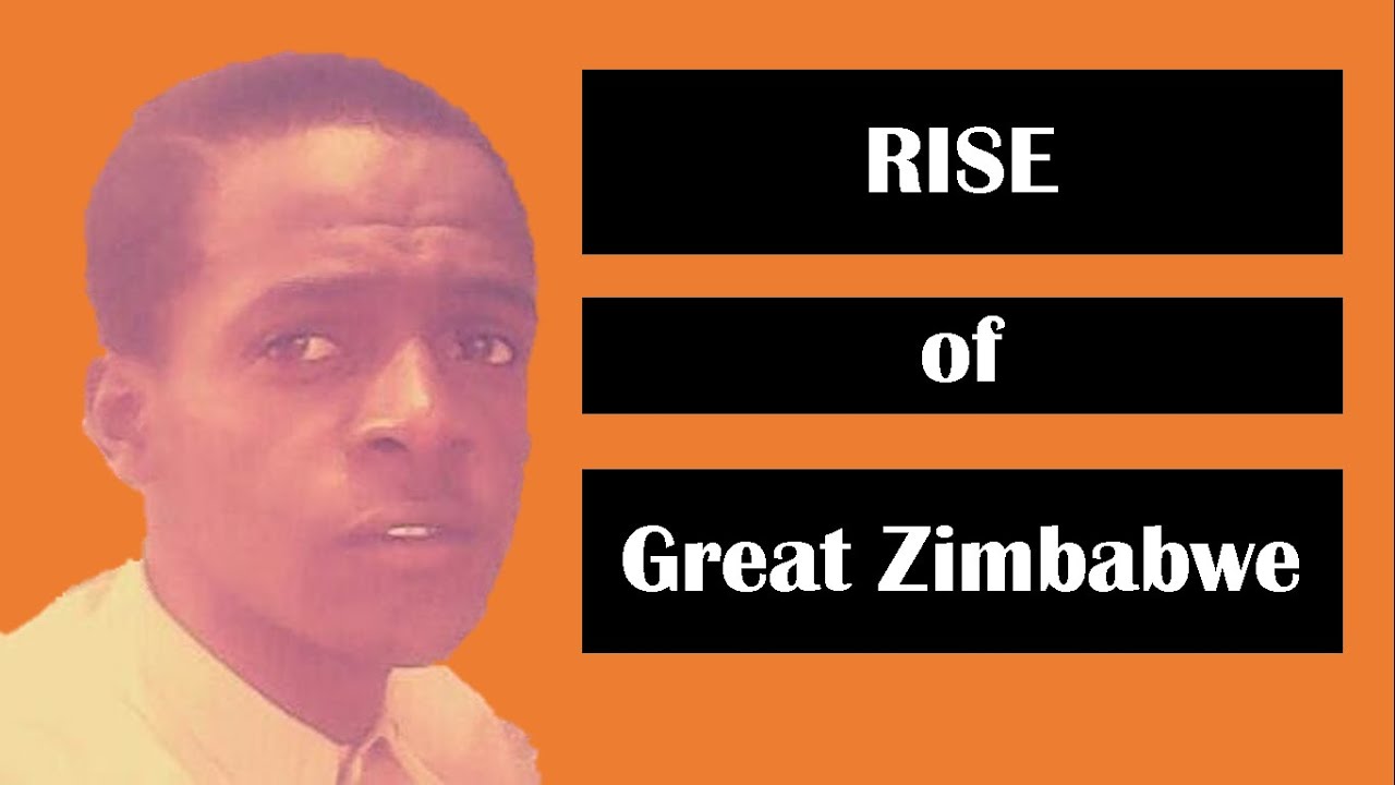 Rise of Great Zimbabwe | ZIMSEC - YouTube
