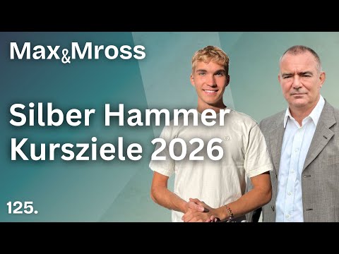 Silber: Neue Schock-Prognosen 2026! Max und Mross #126