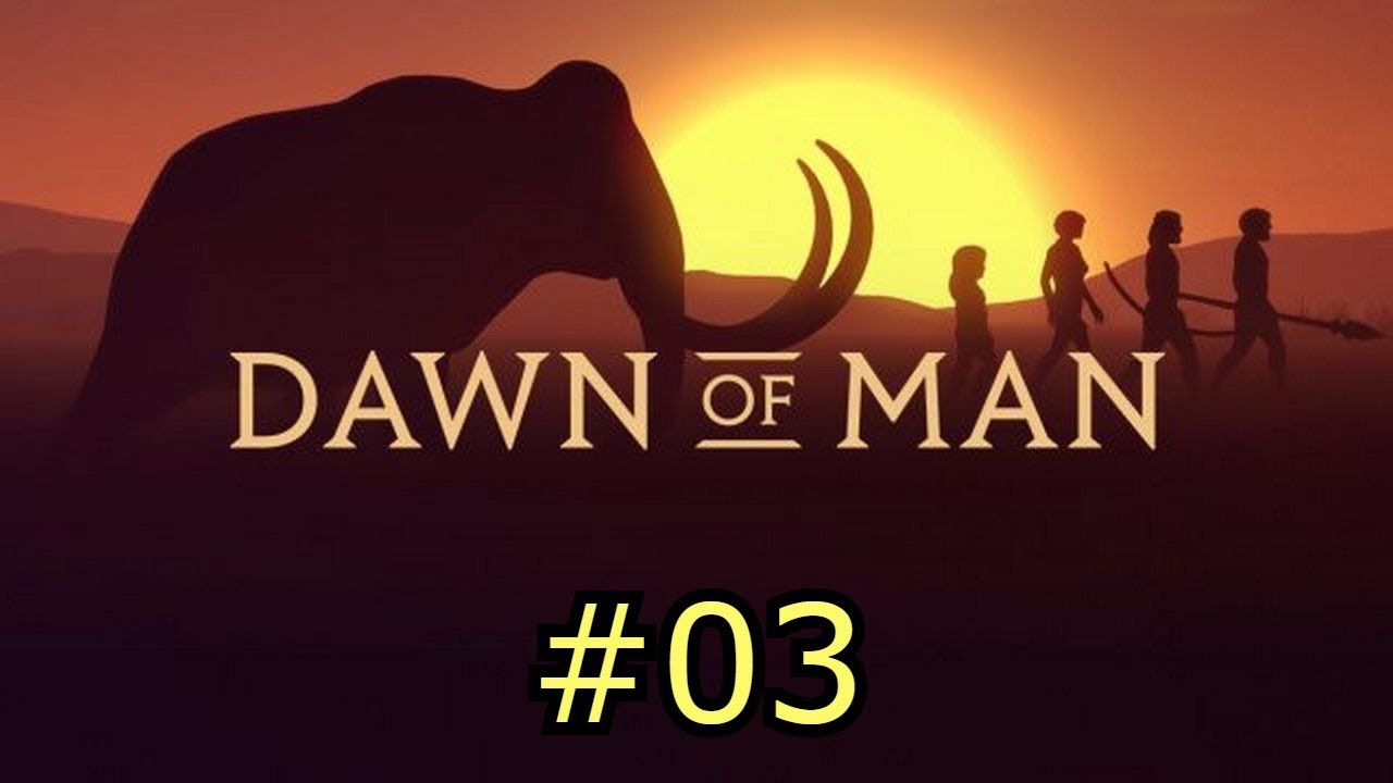 Dawn of Man Walkthrough Gameplay Part 3 - (PC) - YouTube