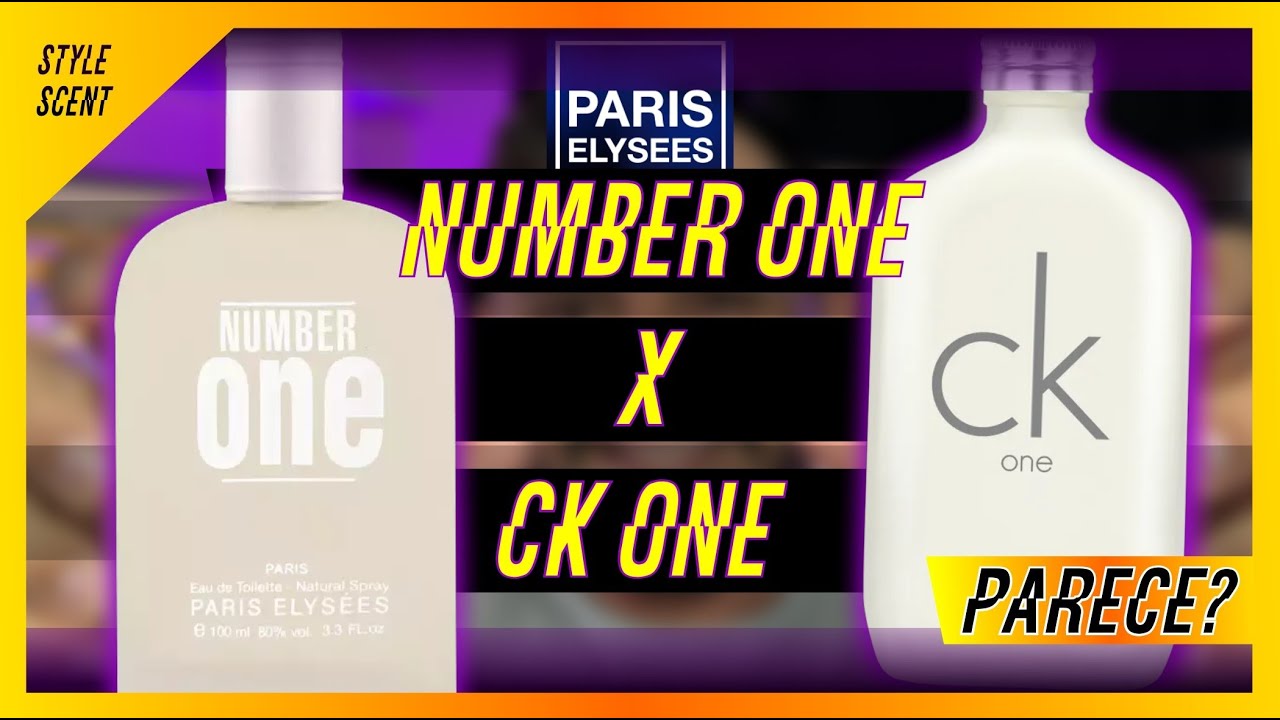 NUMBER ONE de PARIS ELYSEES é um Clone do CK ONE? - YouTube