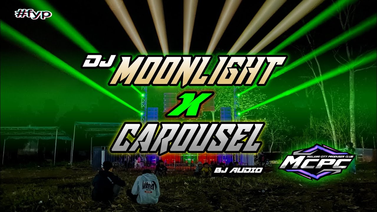 DJ MOONLIGHT X CAROUSEL-Bass derrakkk poll - YouTube