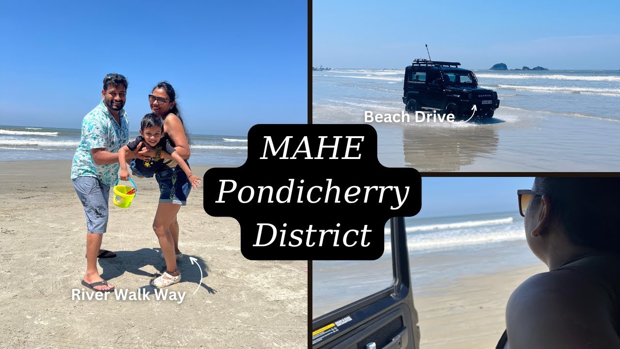 MAHE: Pondicherry in Kerala & Muzhappilangad Drive In Beach with Force ...