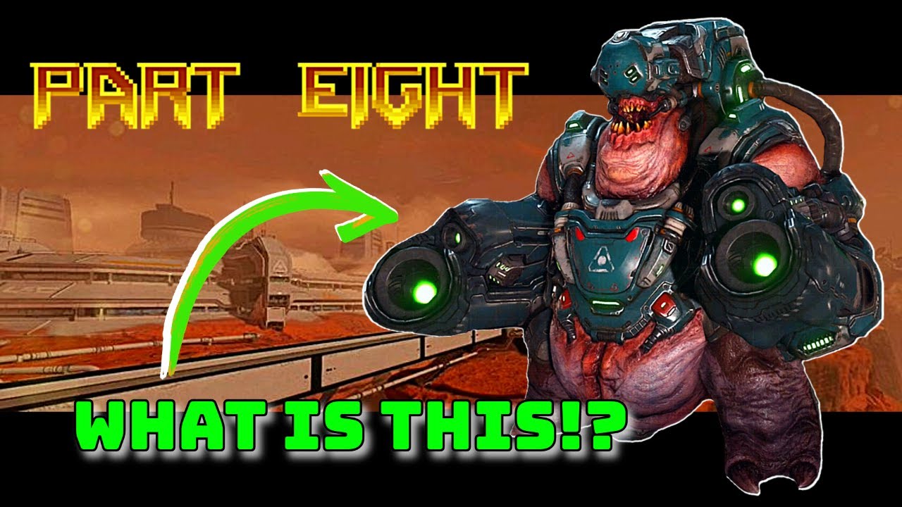 DOOM 2016 - PART 8: INTENSE Cyber Mancubus fight - YouTube