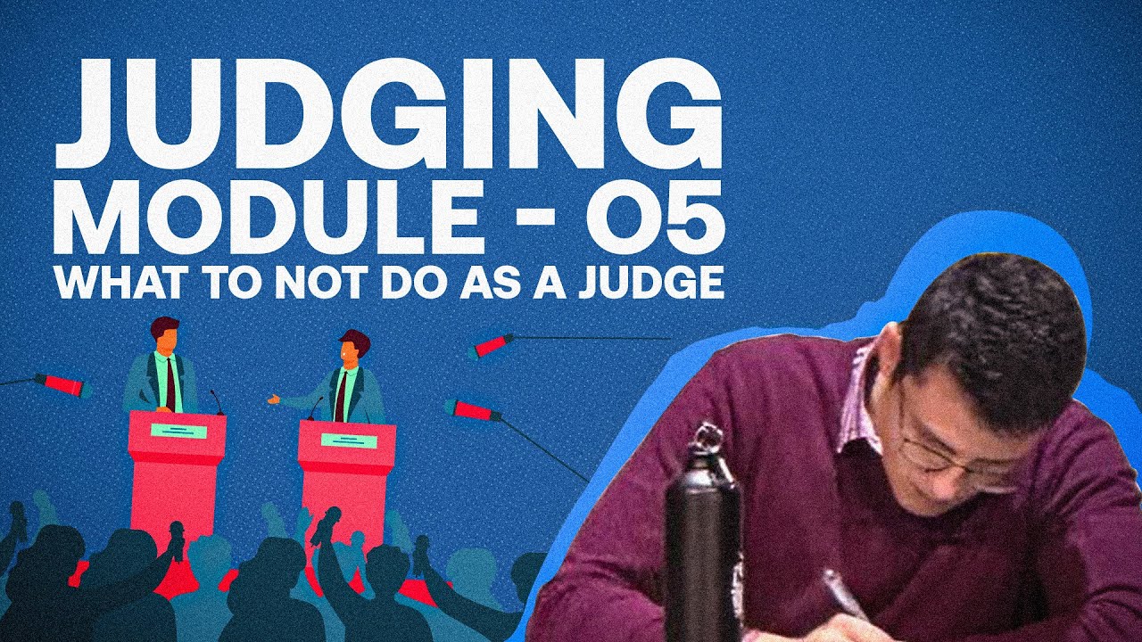 Judging Module 5 - What to NOT do as a judge - YouTube