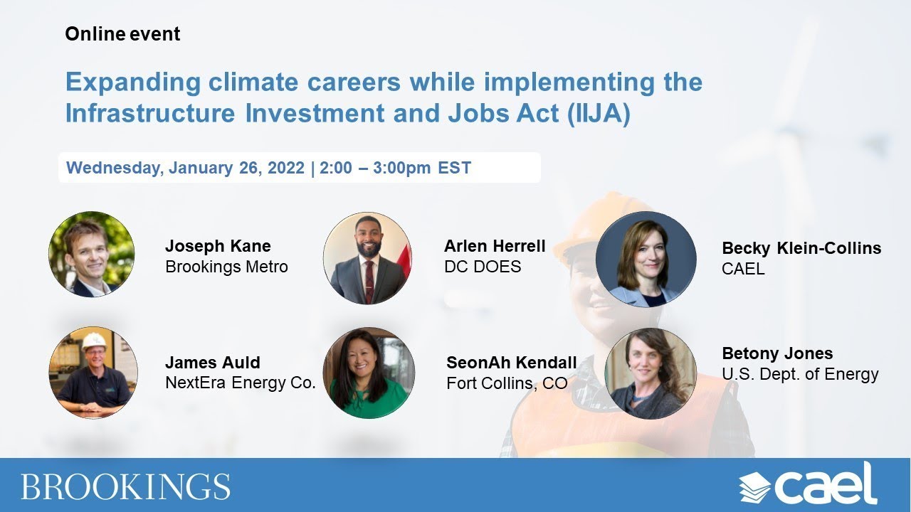 Expanding climate careers while implementing the Infrastructure ...