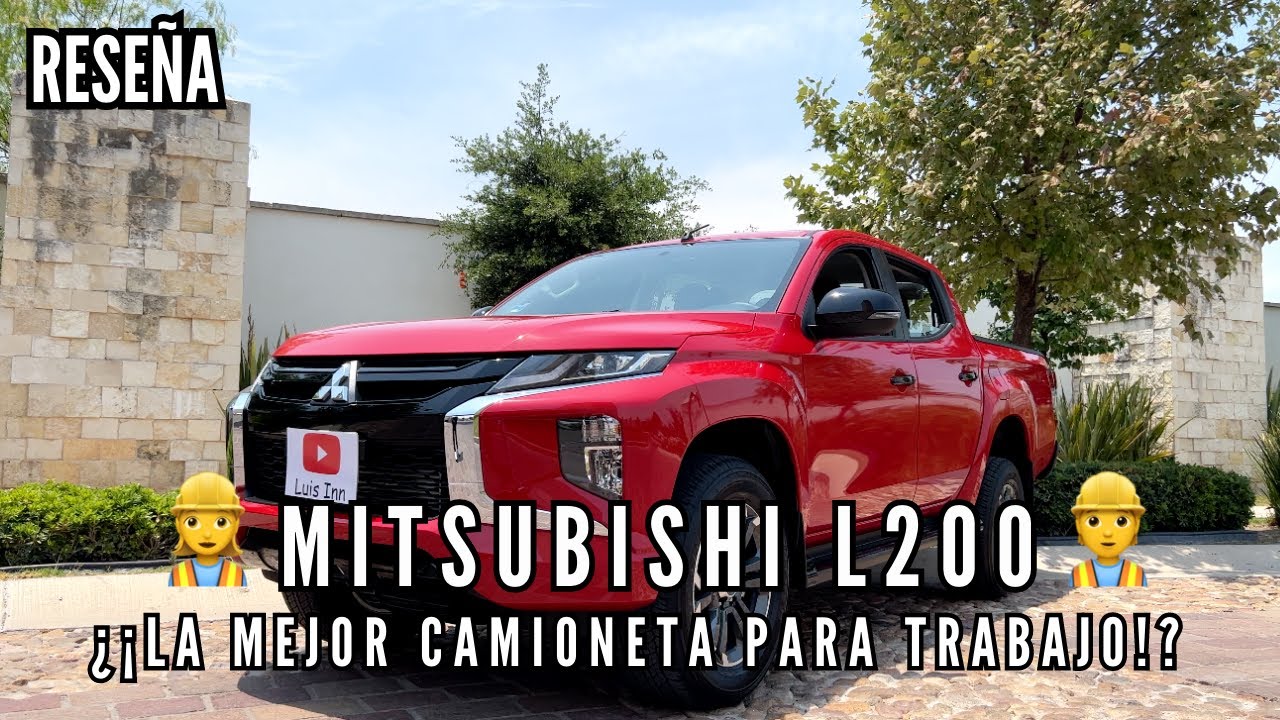 Mitsubishi L200 Turbo diésel - ¡La mejor Pick Up de trabajo! - YouTube
