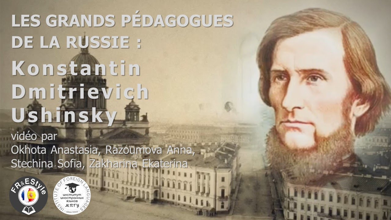 Les grands pédagogues de la Russie: Konstantin Dmitrievich Ushinsky - YouTube