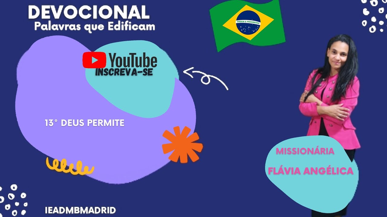 DEVOCIONAL PALAVRAS QUE EDIFICAM- 13° DEUS PERMITE - YouTube