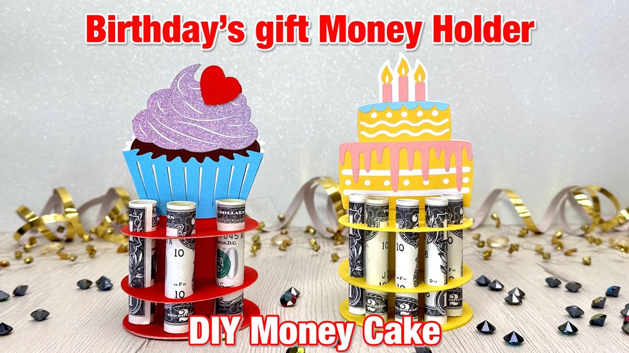 How to make a DIY Birthday’s gift Money Holder paper cut. Birthday’s ...