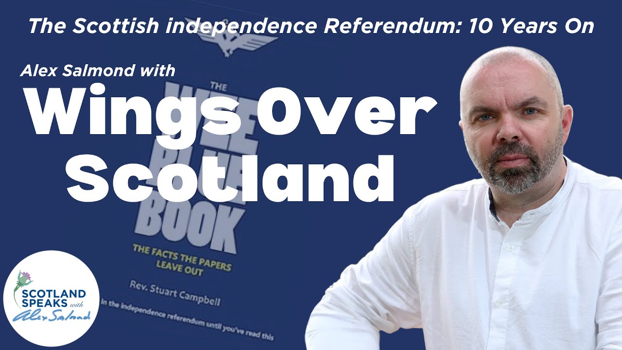 Alex Salmond Interviews Wings Over Scotland - The Ayes Still Have It ...