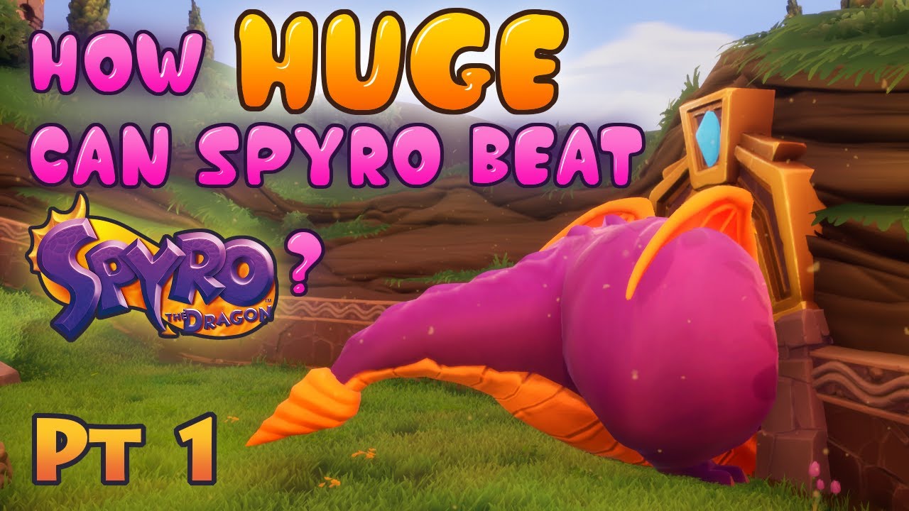 Playing by the Pound | How HUGE Can Spyro Beat Spyro 1? (Part 1) - YouTube