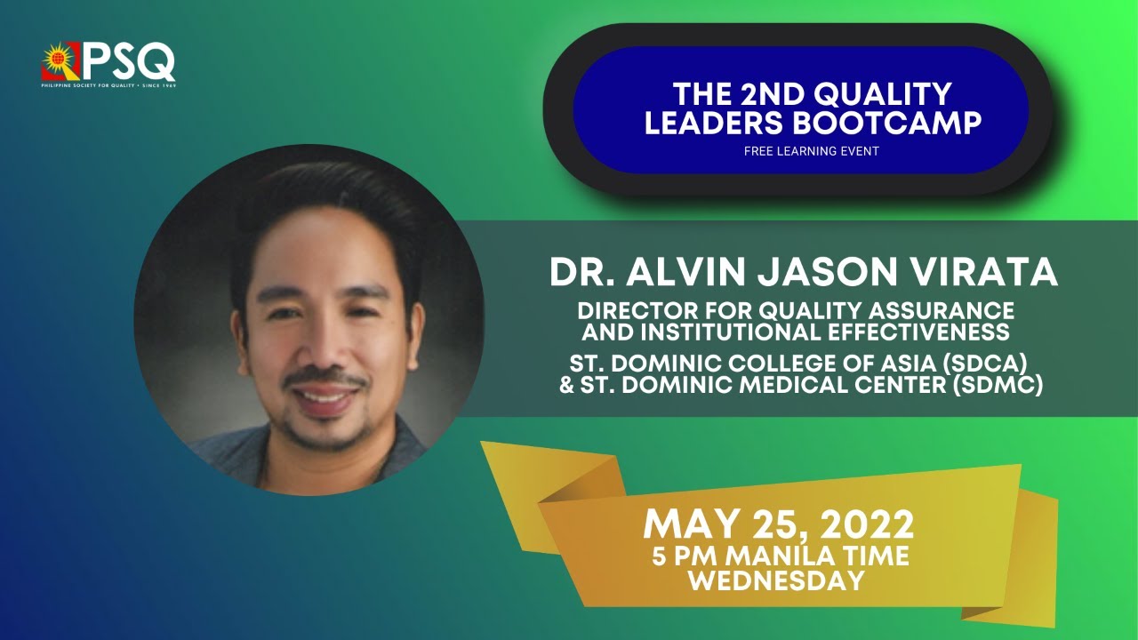 PSQ 2nd Quality Leaders Bootcamp | Day 3: Dr. Alvin Jason Virata - YouTube
