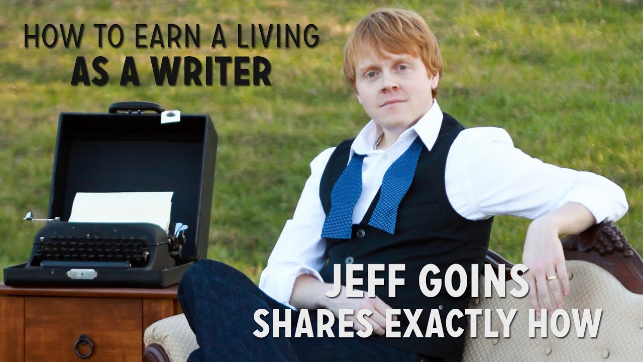 How to Make a Living as a Writer (Jeff Goins Shares Exactly How) - YouTube