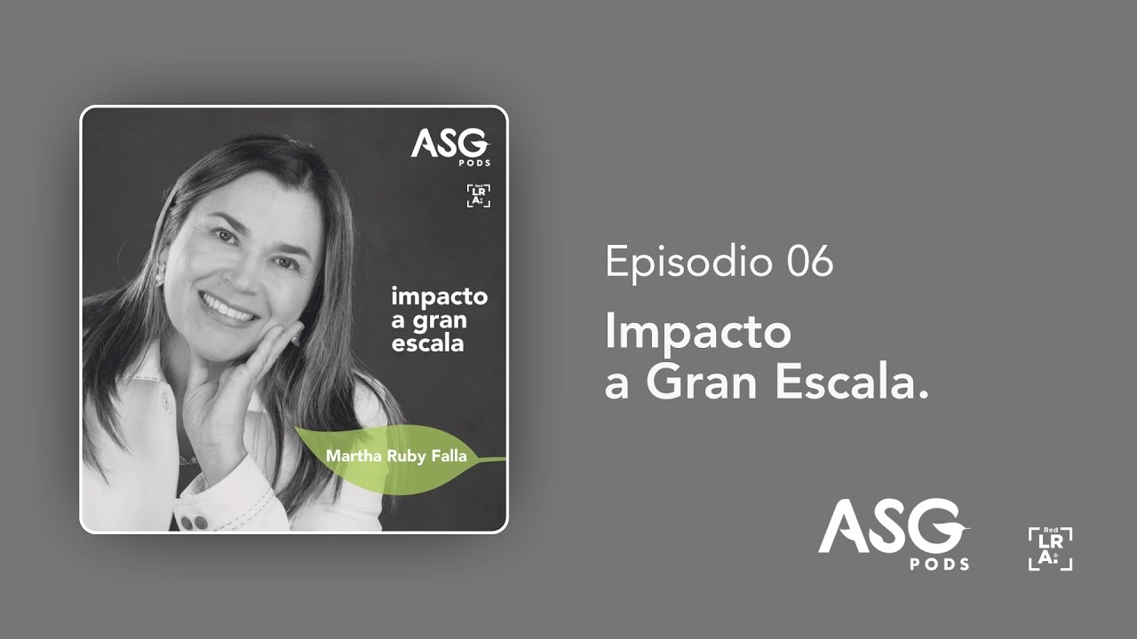 ASG PODS │ Episodio 06: Impacto a gran escala - YouTube