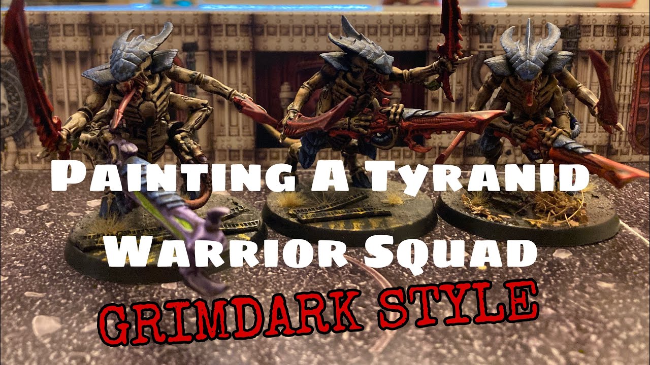 Painting a Warhammer Tyranid Warrior Squad (Grimdark Style) - YouTube