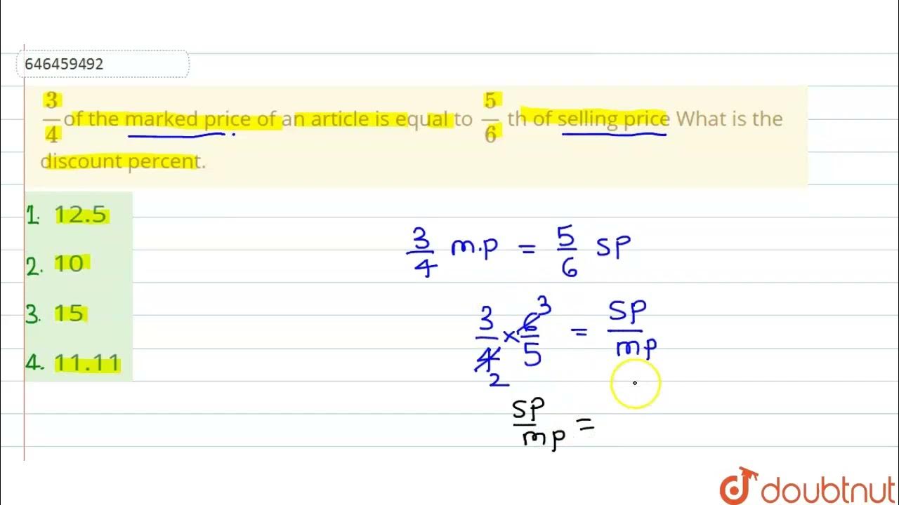 3-4of-the-marked-price-of-an-article-is-equal-to-5-6-th-of-selling