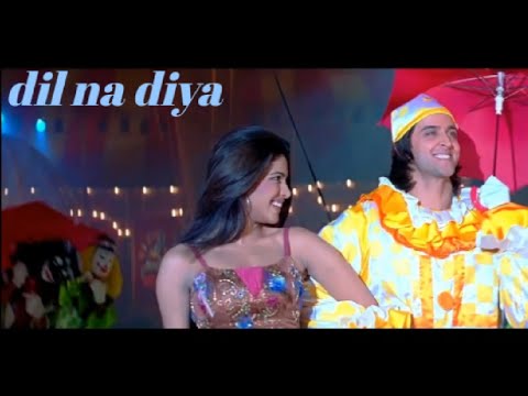 Dil na diya full video song || Krrish || Hrithik Roshan, Priyanka ...